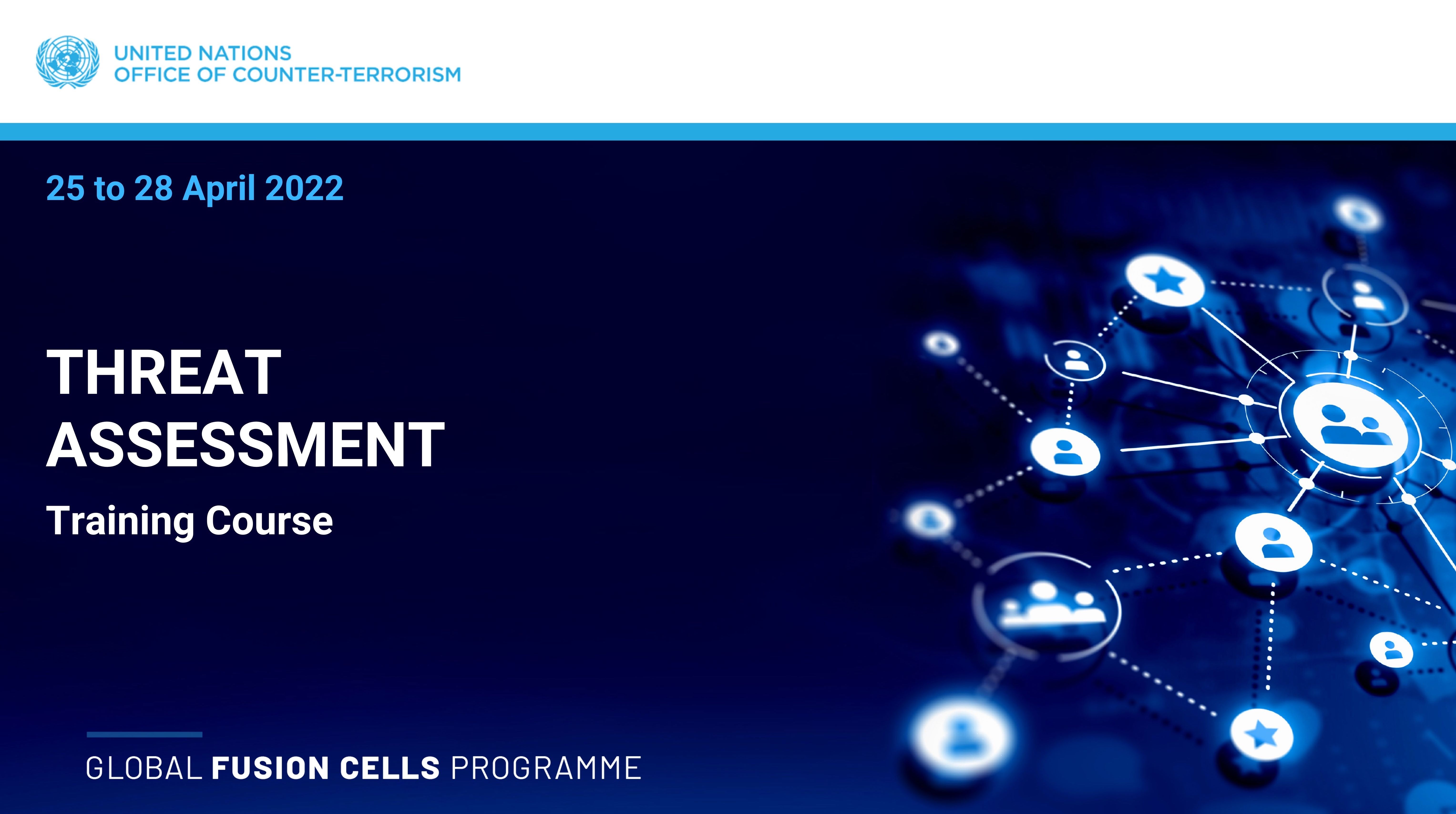 Fusion Cells Threat Assessment Course Office Of Counter Terrorism