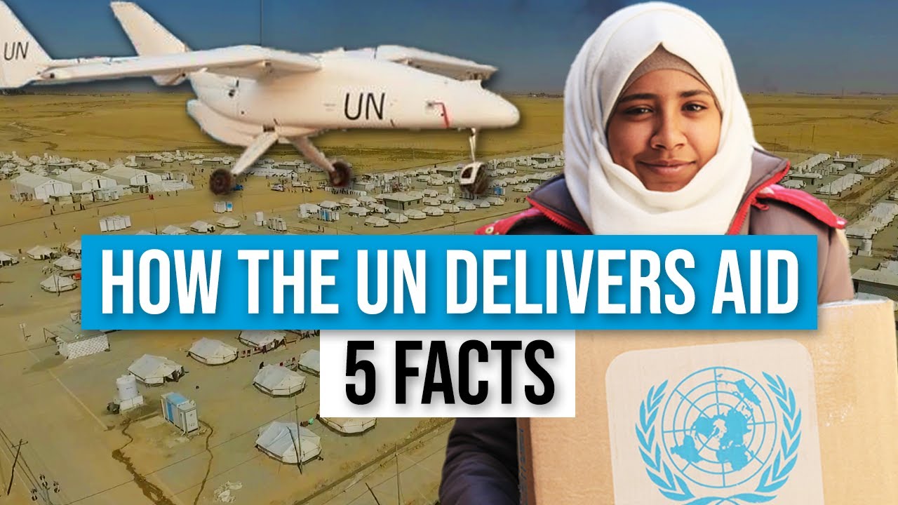 How The UN Delivers Aid : 5 Facts | Umoja wa Mataifa