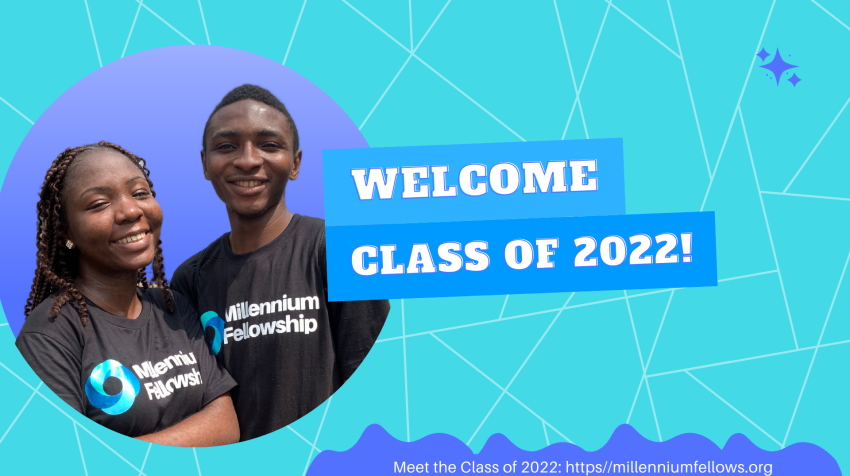 Millennium Fellowship Class Of 2022 Young Leaders Making The Sdgs A